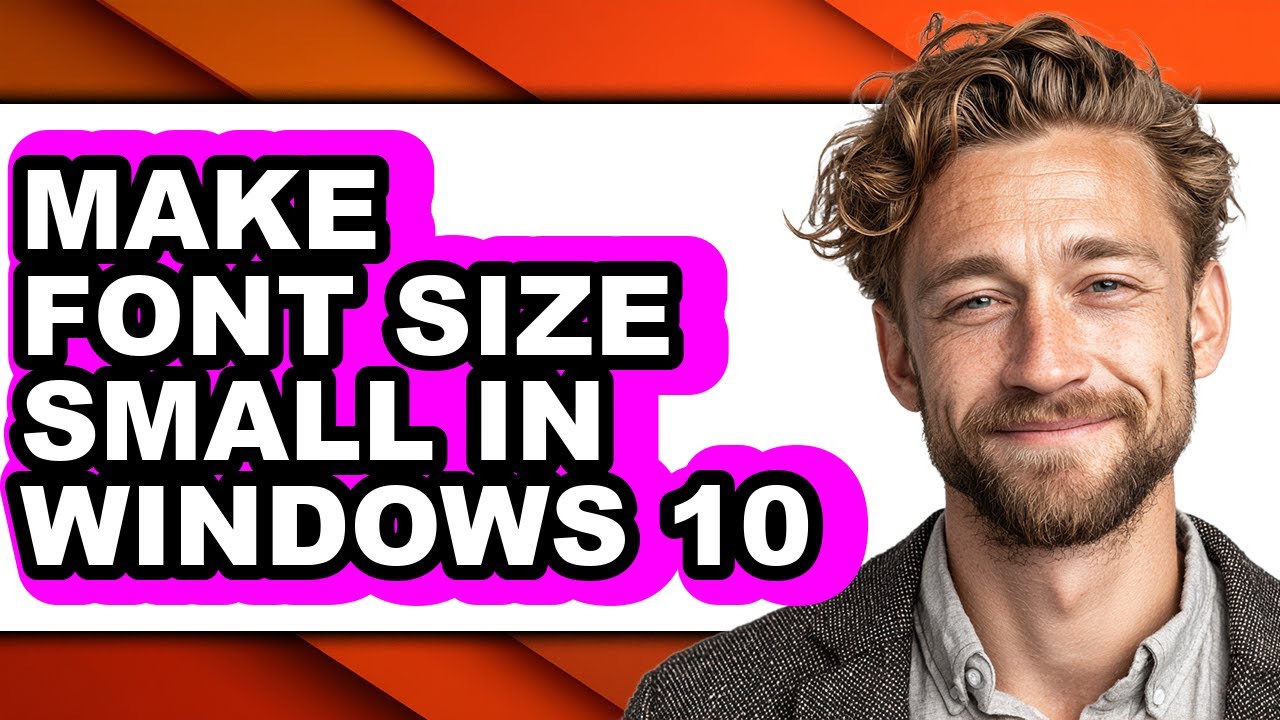 How to Make Font Size Small in Windows 10 (updated) - YouTube