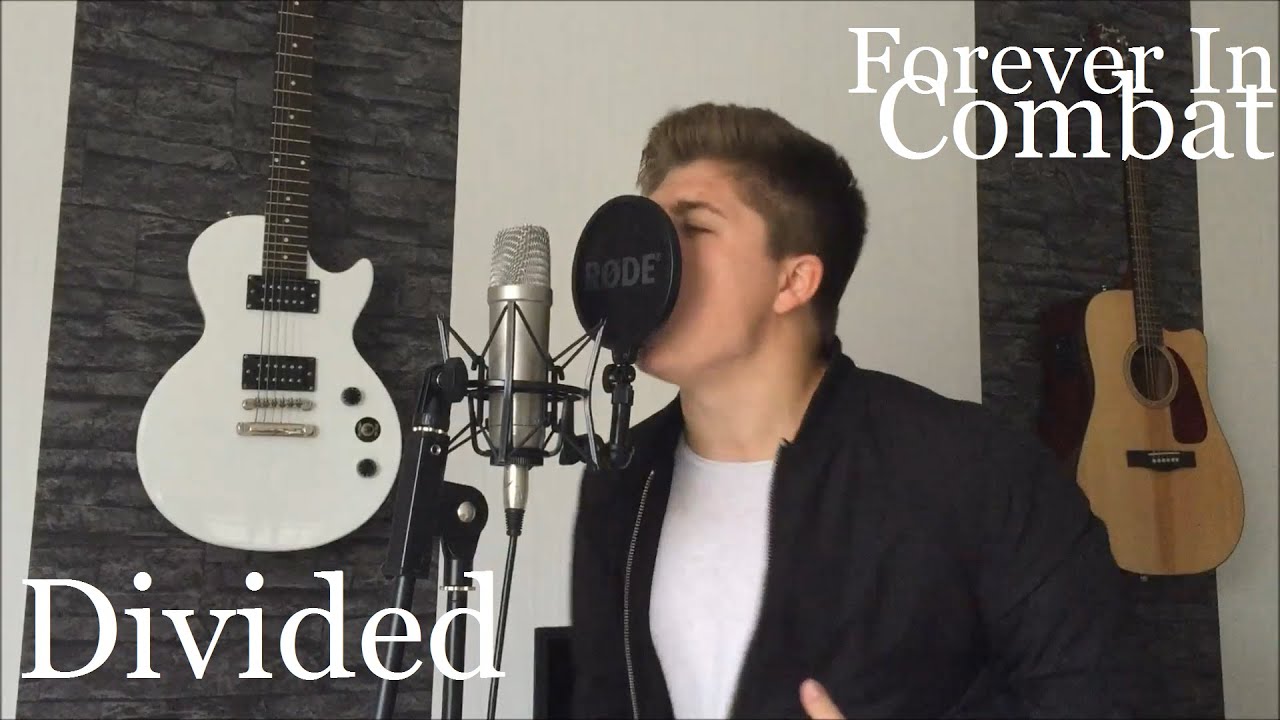 Forever In Combat - Divided [Vocal Cover] by Rafael Andronic - YouTube