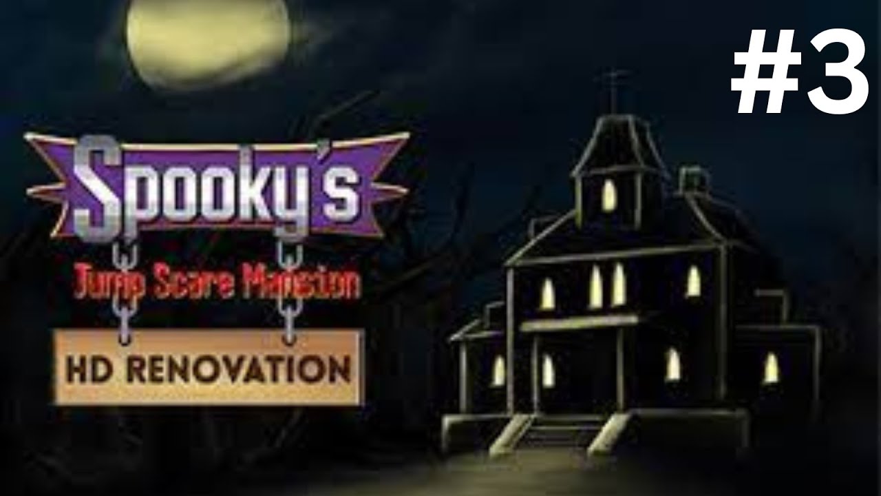 THESE MONSTERS ARE OUT OF HAND | Spooky's Jump Scare Mansion - YouTube
