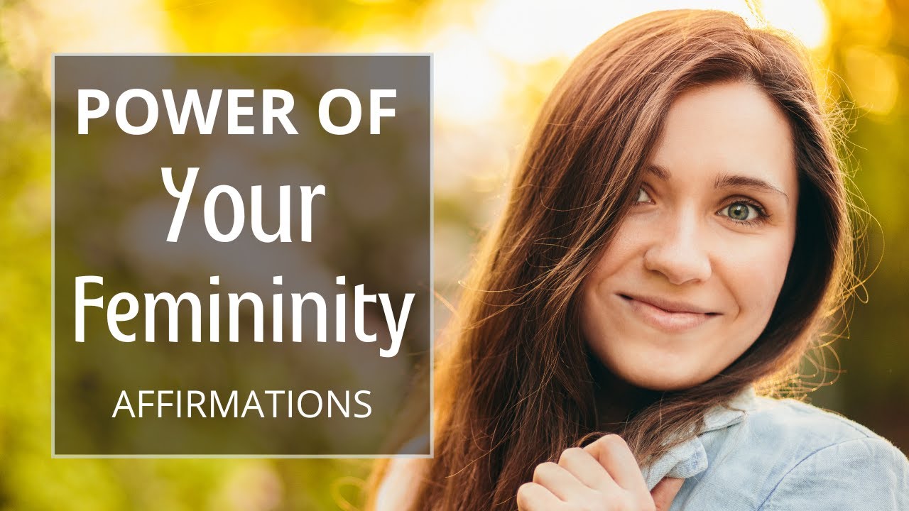 Unleash Your Inner Goddess: Positive Affirmations for Females | Nurture ...