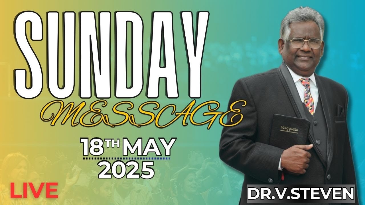Apostle Rev.Dr.V Steven Sunday Message|18th MAY 2025| - YouTube