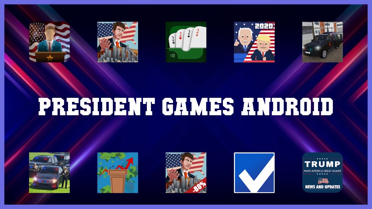 Must have 10 President Games Android Android Apps - YouTube