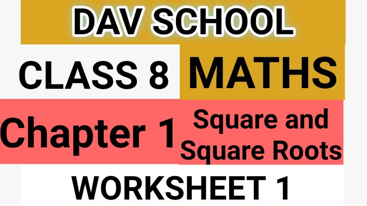 DAV SCHOOL CLASS 8 Maths book chapter 1 || Square and Square Roots ...