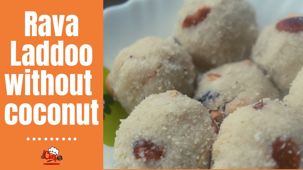 How to Make Ravva Laddu in Telugu Without Coconut | ఈజీ రవ్వ లడ్డు ...