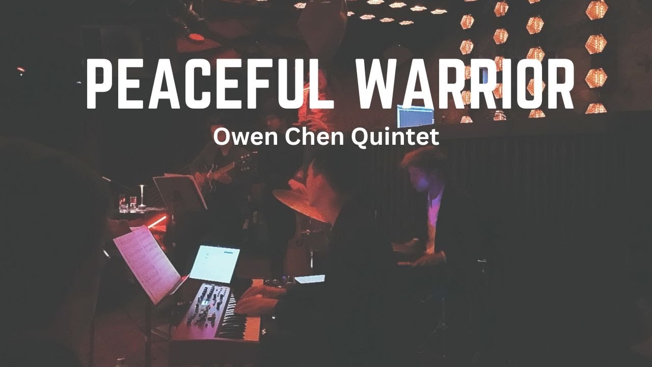 Peaceful Warrior (Aaron Parks) - Owen Chen Quintet - YouTube