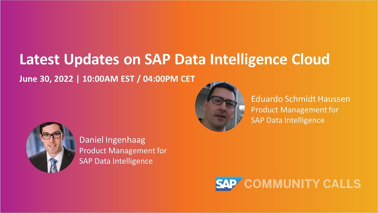 Latest Updates on SAP Data Intelligence Cloud | SAP Community Call ...