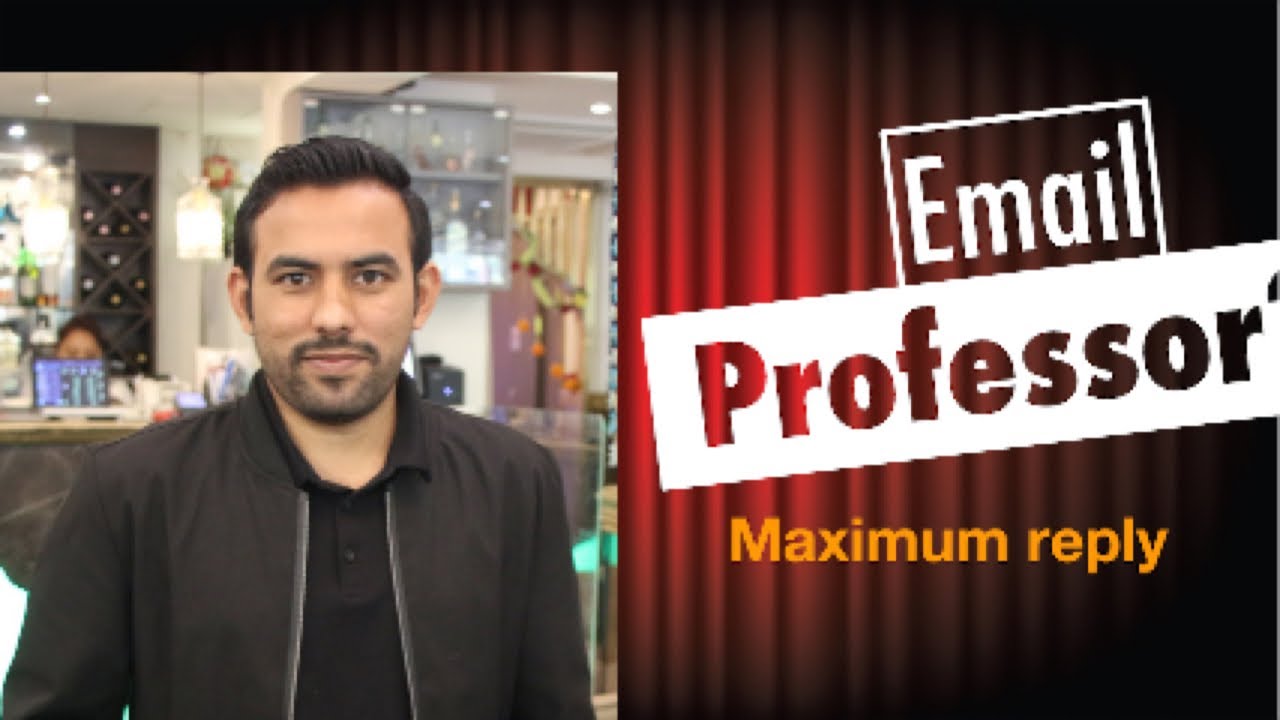 How we can make good email to get maximum reply from Professor ...
