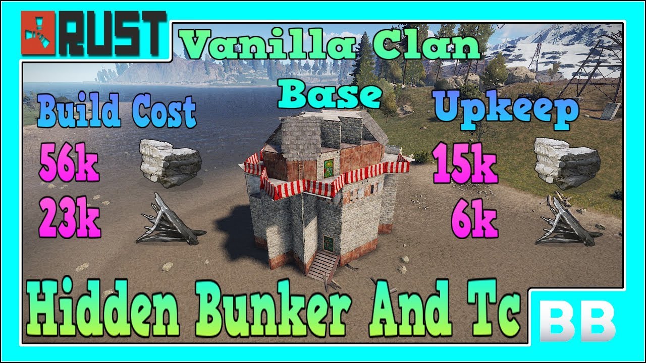 Rust 3.2 [Hidden Bunker & Tc] Vanilla Clan Base Design - YouTube
