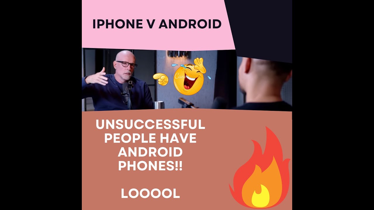 Iphone V Android - Unsuccessful People Have Android Phones...LOL - YouTube