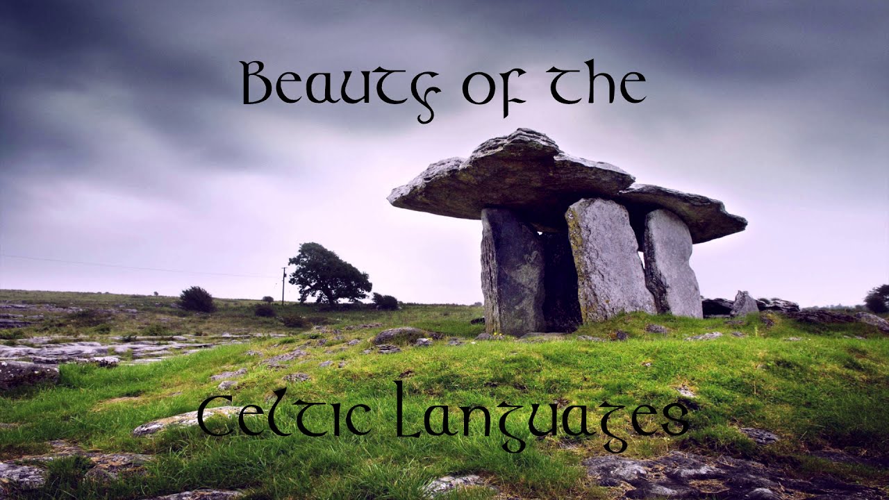 Beauty of the Celtic Languages - YouTube