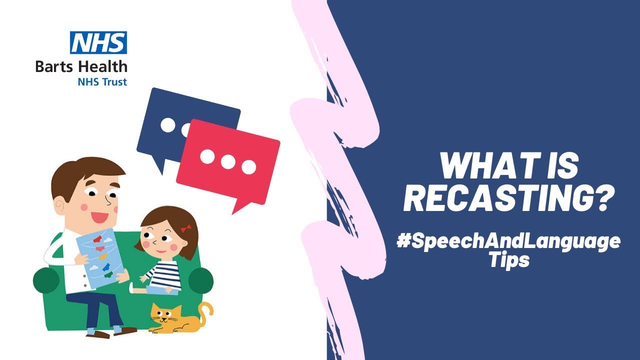 What is Recasting?: Speech and Language Therapy Top Tip #1 - YouTube