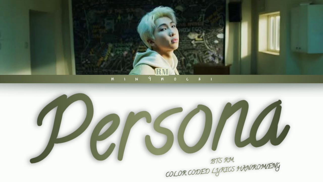 BTS RM - 'INTRO: PERSONA' LYRICS (color coded lyrics han/rom/eng/가사 ...