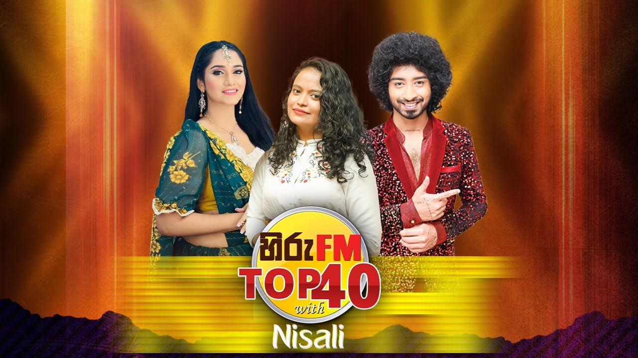 HIRU TOP 40 WITH NISALI | HIRU STAR AMISHA MINOL - YouTube