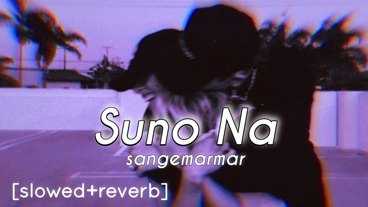 Suno Na Sangemarmar [slowed+reverb] - | lofi music | AUXIC | - YouTube