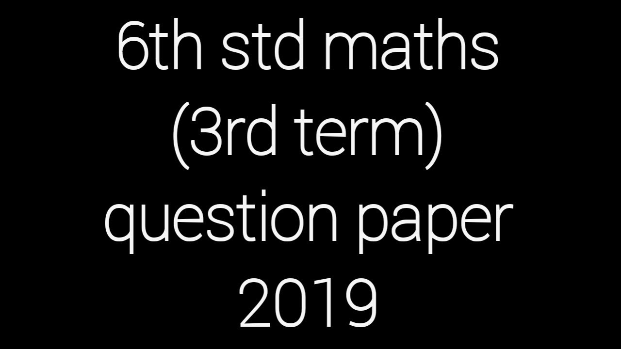 6th Std Maths 3rd Term Important Questions 2019 6th Std Maths 3rd 6th Std Maths 3rd Term Important Questions 2019 6th Std Maths 3rd