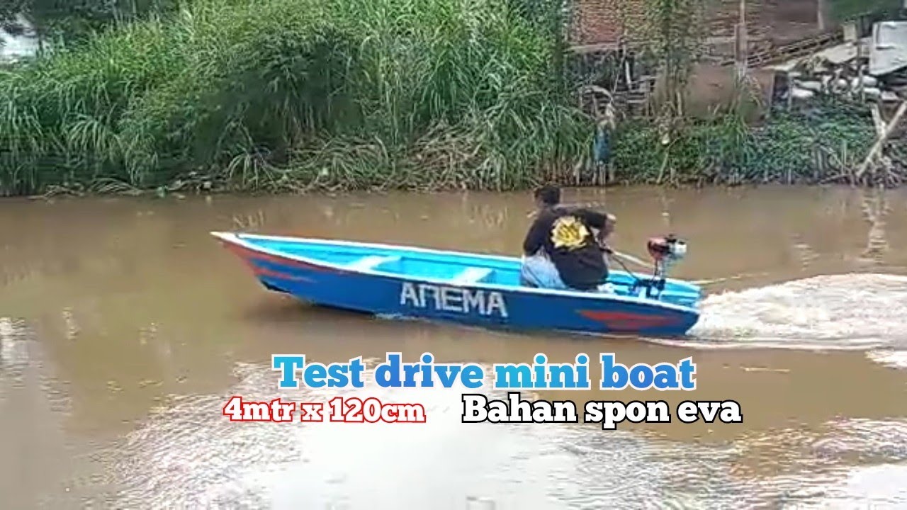 TESTIMONI KANO MINI BOAT SPON EVA 4MTR X 120CM dengan MESIN NIKOSILEN ...