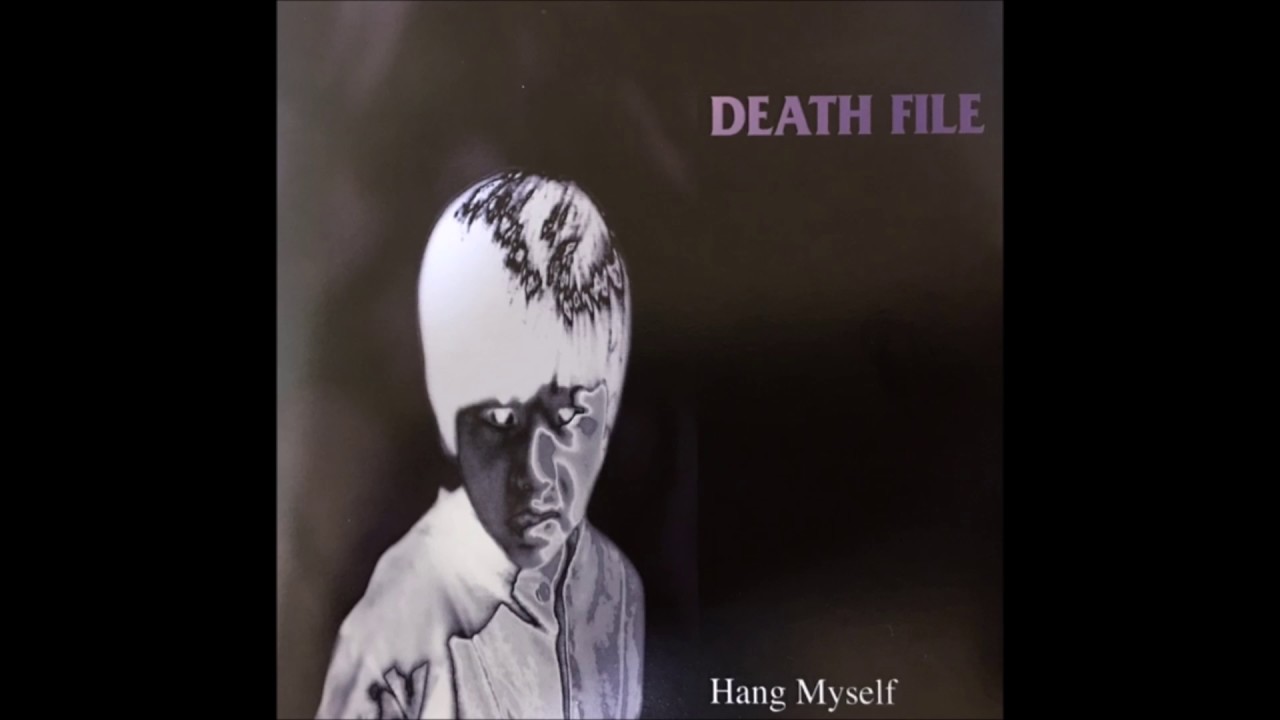 DEATH FILE / Hang Myself Japanese death metal