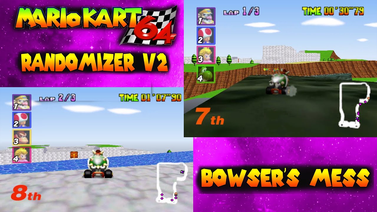 mario kart 64 randomizer v2 BOWSER'S MESS Romhack/Mod - YouTube