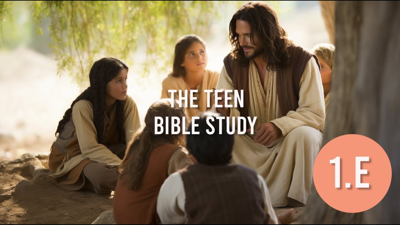 The Teen Bible Study 1E - YouTube