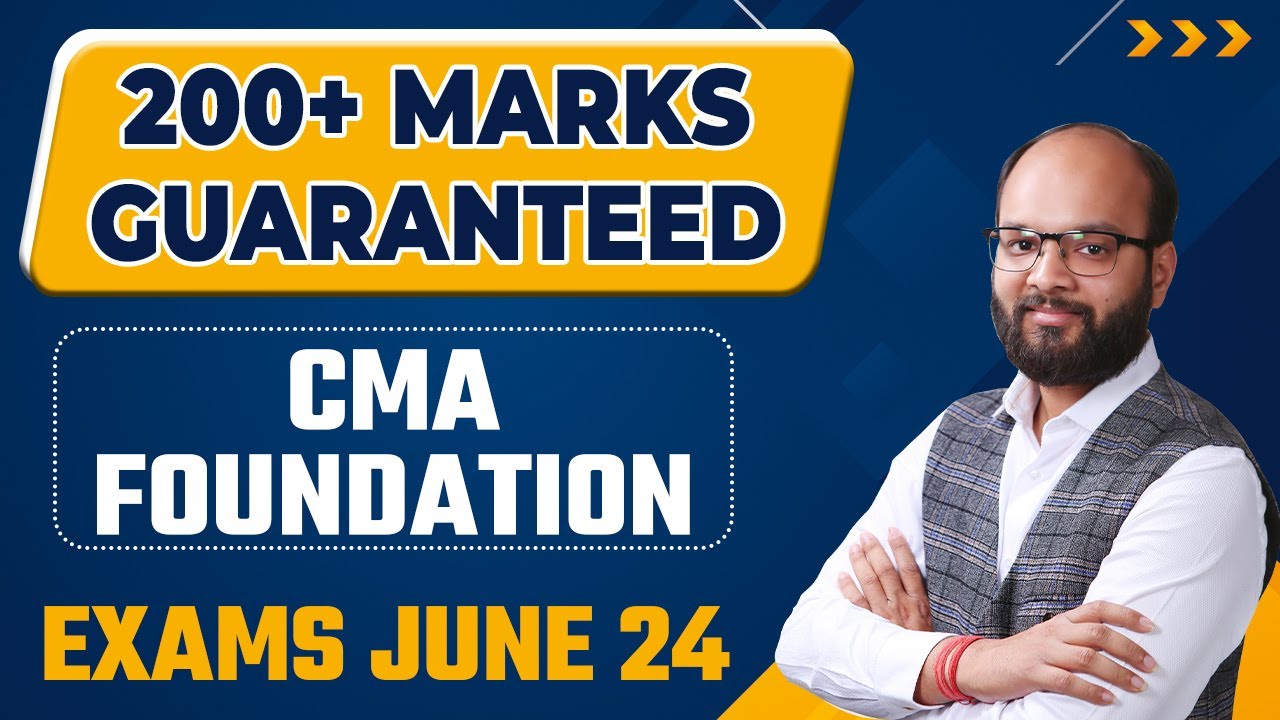 200+ Marks Guaranteed CMA Foundation Exams | How to Revise CMA ...