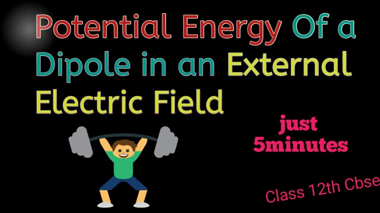 Potential energy of dipole in an uniform electric field || physics ...