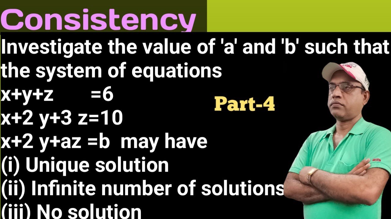 consistent and inconsistent system of linear equations part-4 by ...