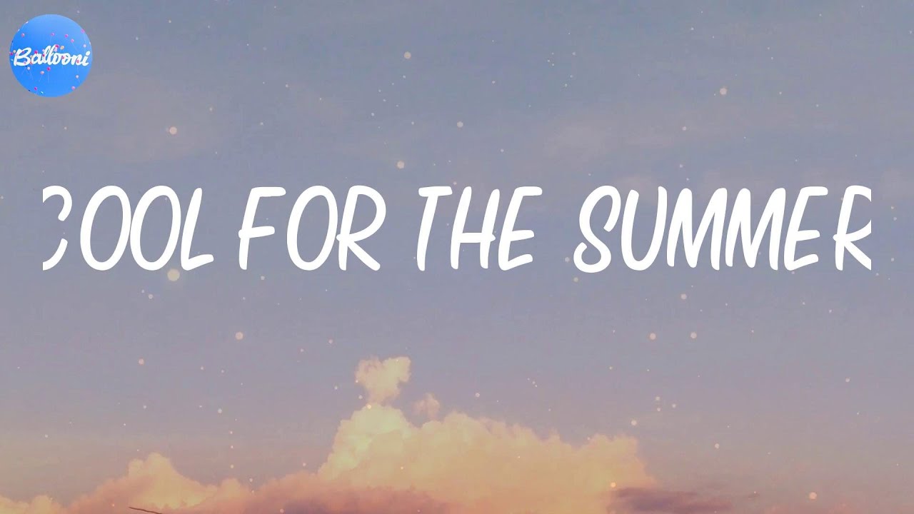 Cool for the Summer (Lyrics) - Demi Lovato - YouTube