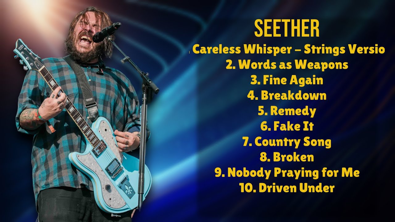 Seether-Essential hits roundup mixtape for 2024-Top-Rated Chart-Toppers ...