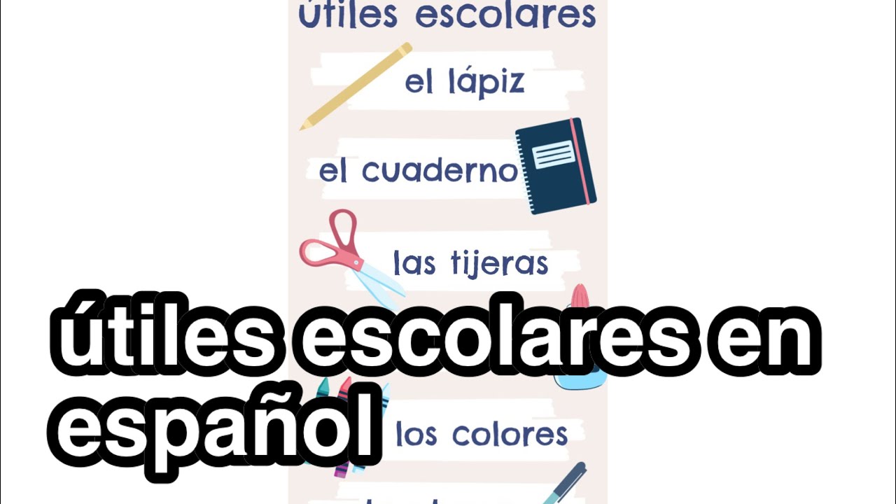 útiles escolares en español - YouTube