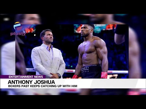 Anthony Joshua’s Past Keeps Catching Up With Him | ENTERTAINMENT