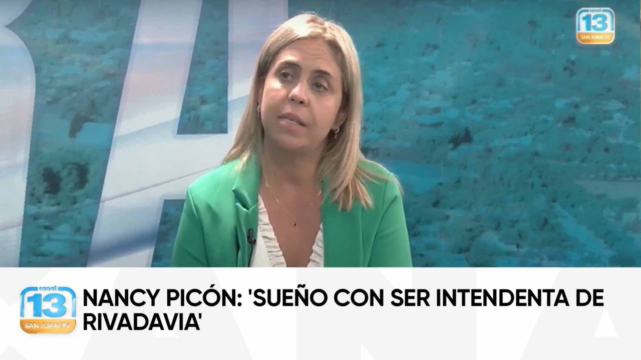 Nancy Picón: 'Sueño con ser intendenta de Rivadavia' - YouTube