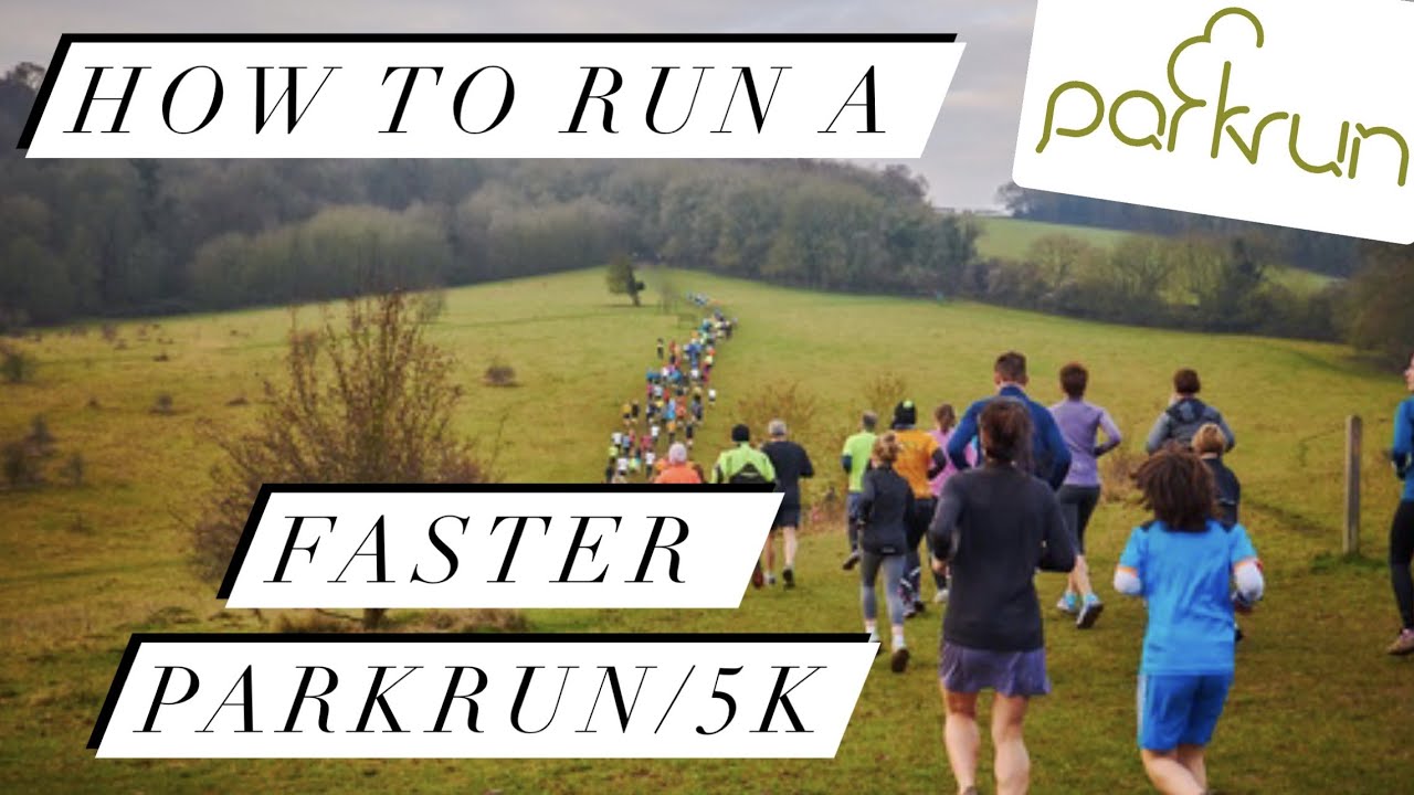 HOW TO RUN A FASTER PARKUN/5K | 10 TIPS TO SMASH YOUR PB! - YouTube