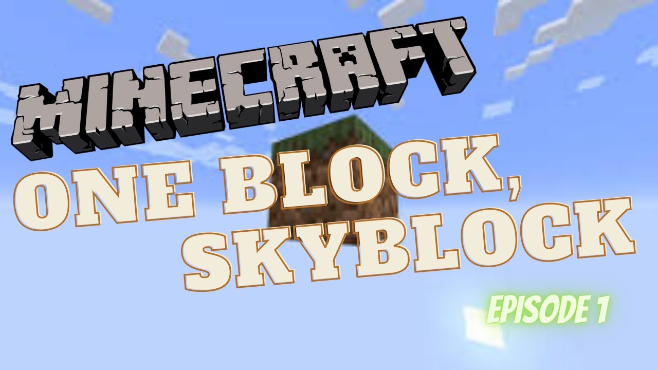 Time for something High in the Sky - Minecraft: One Block, Sky Block ...