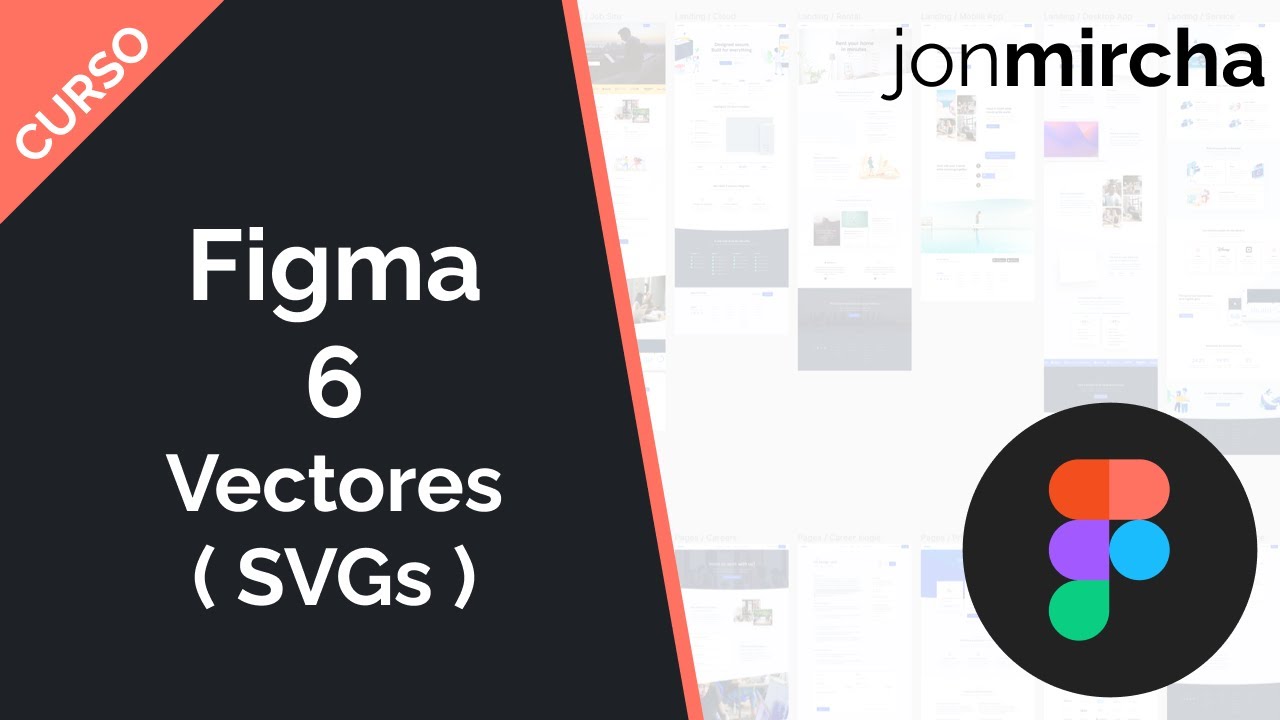 Curso Figma: 6. Vectores ( SVGs ) - #jonmircha - YouTube