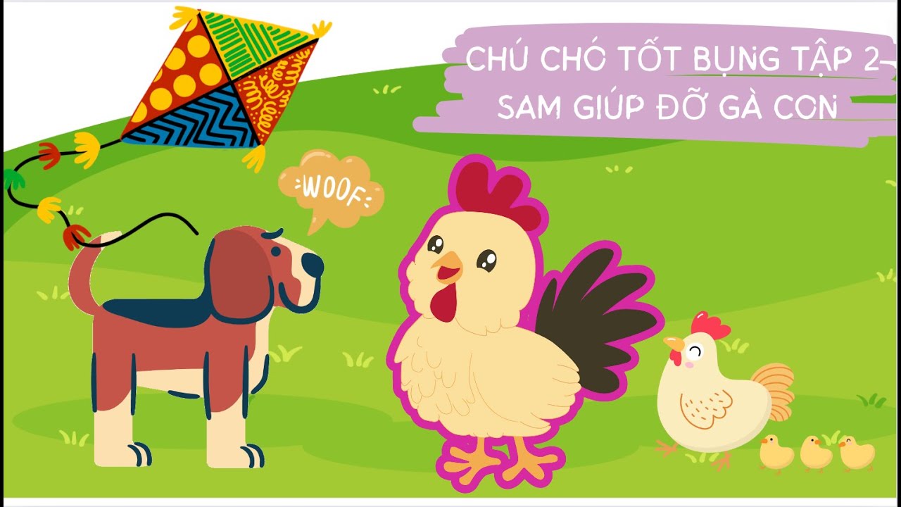 Phim hoạt hình: Chú chó tốt bụng tập 2 - Sam giúp đỡ gà con - YouTube