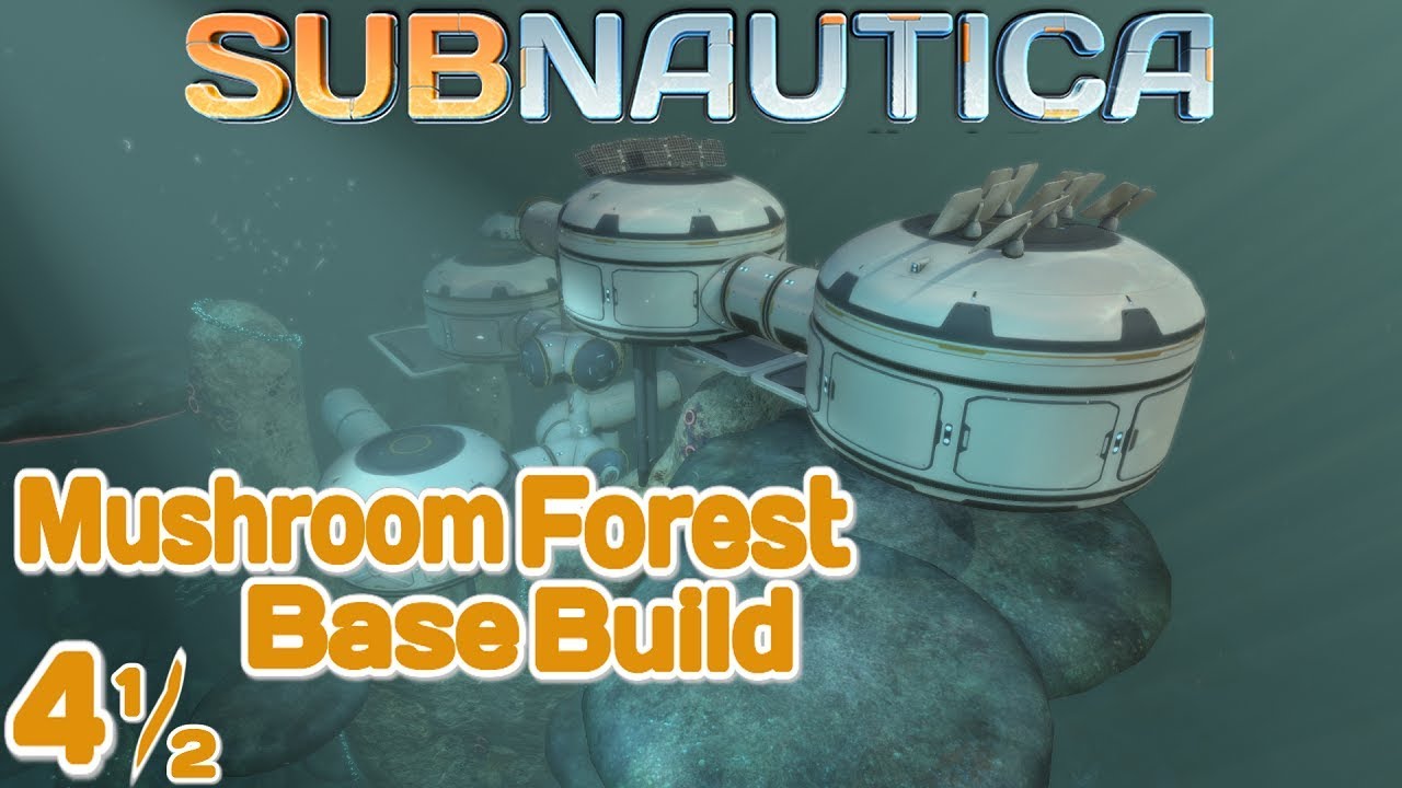 Subnautica | Mushroom Forest Base Building Part 4.5 - YouTube