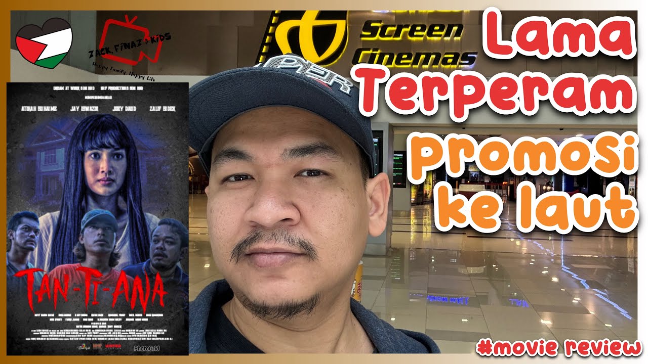 Tan-Ti-Ana - Movie Review. Akhir dari Abam. | movie review 70 | - YouTube
