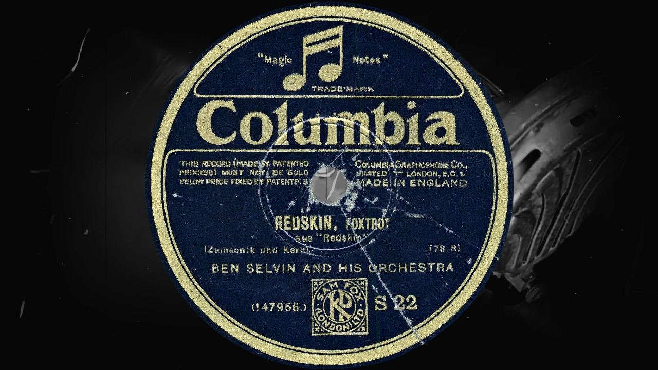 REDSKIN - BEN SELVIN AND HIS ORCHESTRA (1929) - YouTube
