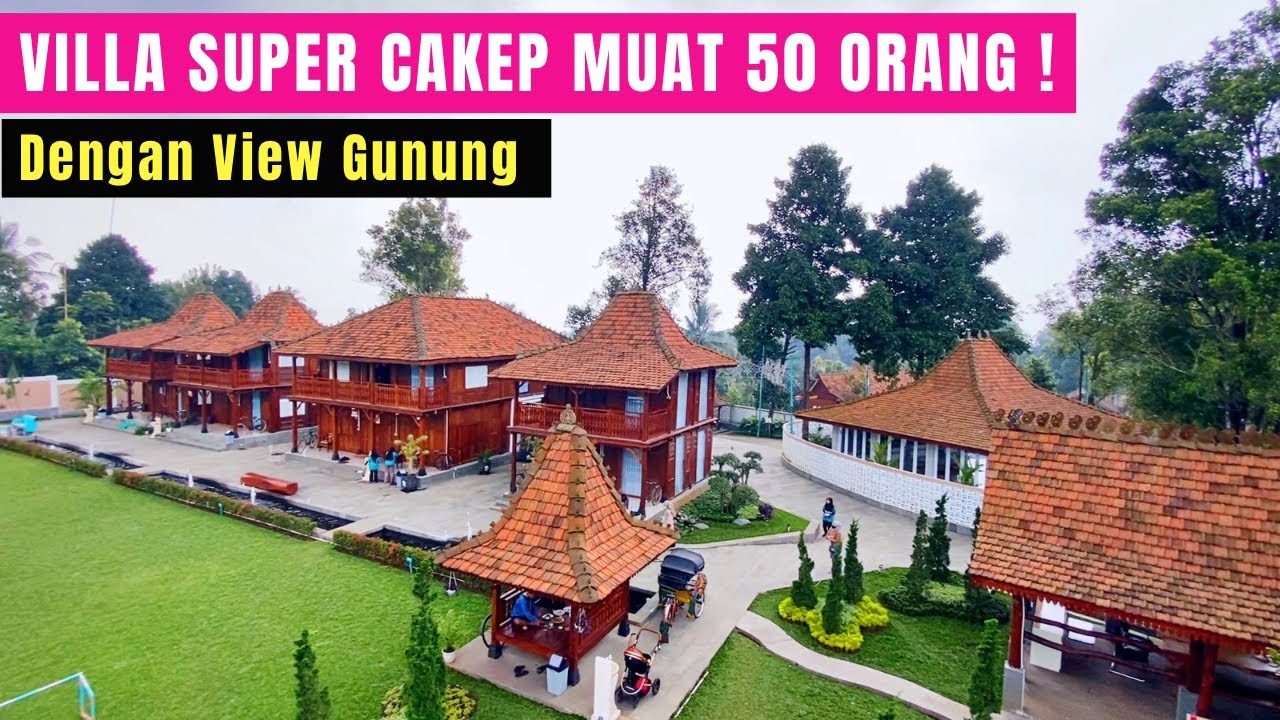 CAKEP BANGET VIEWNYA ‼️ VILLA Joglo Bojongloa Purwakarta ️ Akses Jalan ...