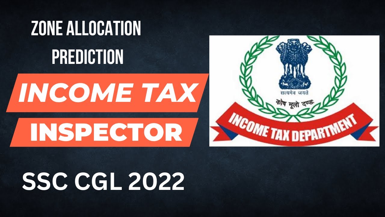 Income Tax Inspector Zone Allocation | SSC CGL 2022 - YouTube