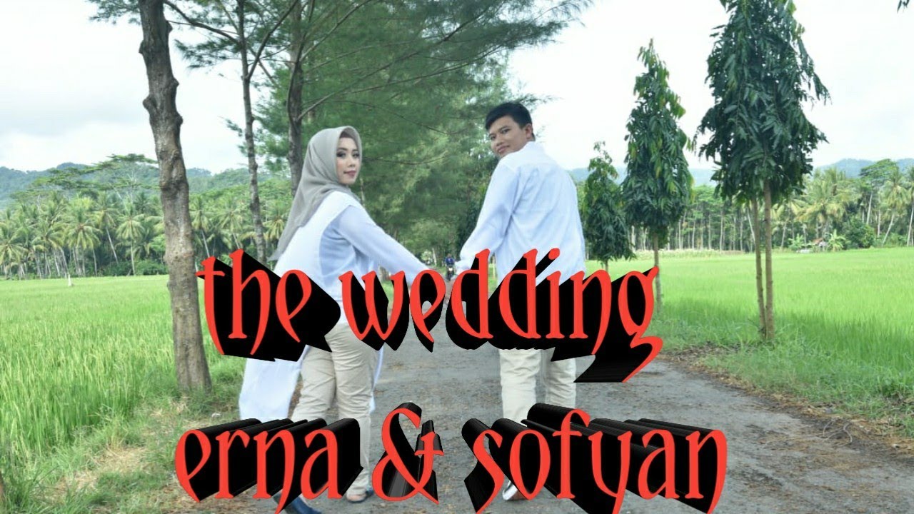Prewedding mas sofyan & mbak erna - YouTube