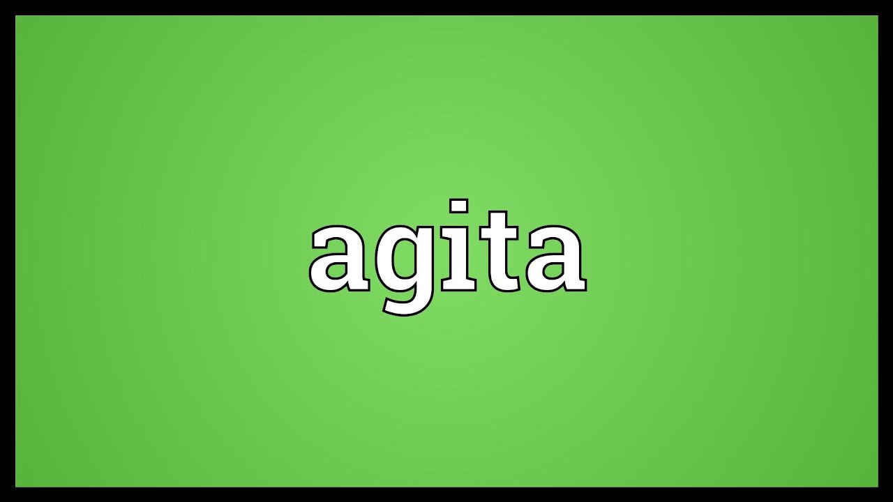 Agita Meaning - YouTube