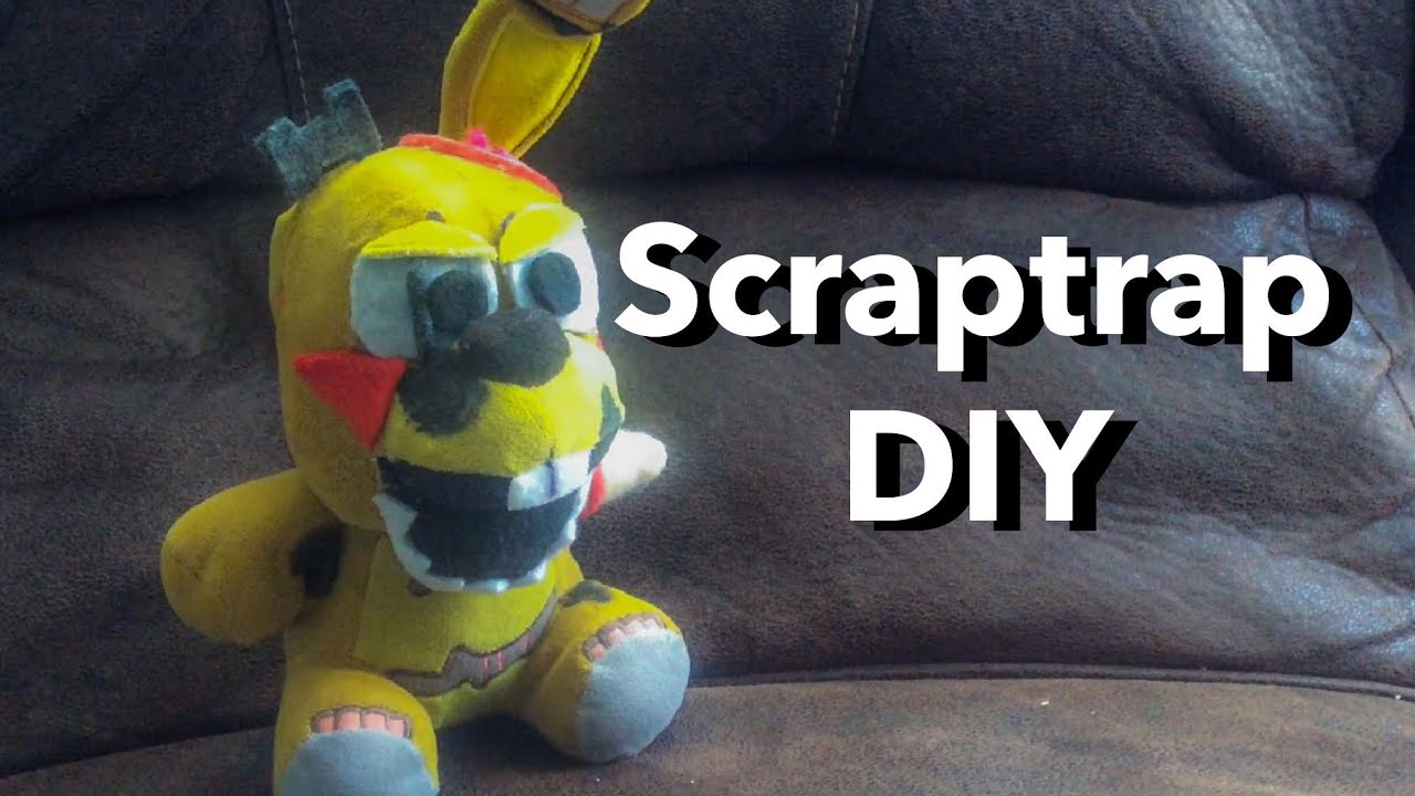 Fnaf Custom Scraptrap Plush DIY (no sewing required) - YouTube