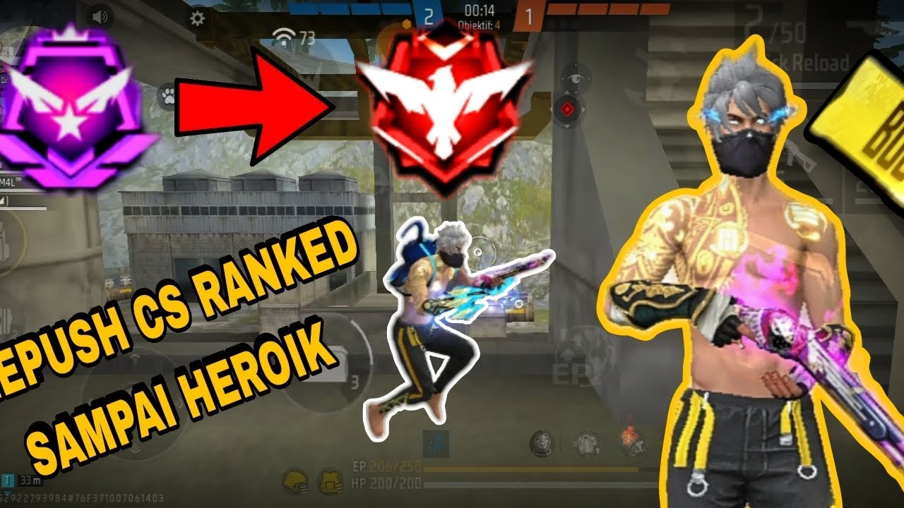 ngepus cs ranked sampai heroik | booyah dong 😅🔥🔥🔥 - YouTube
