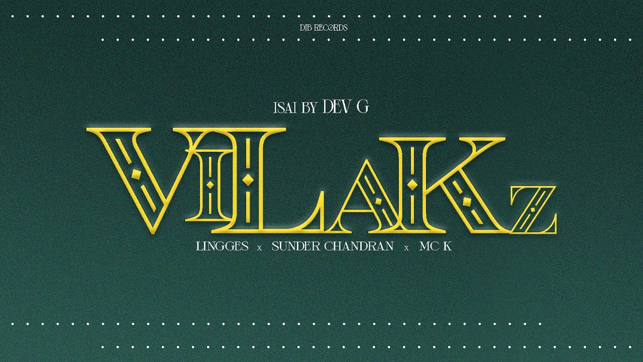 Vilakz - Lingges x Sunder Chandran x MC K // Official Music Video 2024 ...