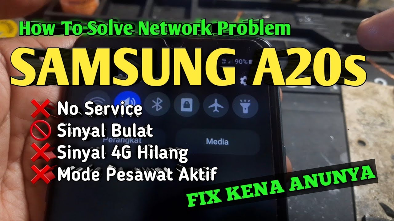 SAMSUNG A20S NO NETWORK SOLUTION | Sinyal 4G Hilang - YouTube