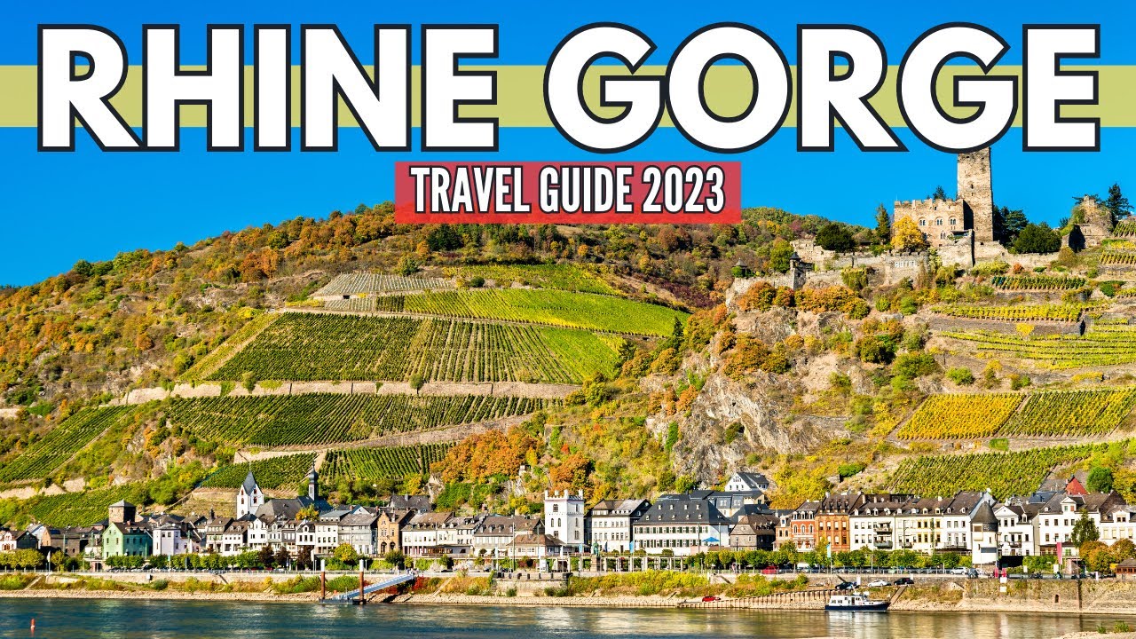 Rhine Gorge's Vineyards and Castles: A Tale of Beauty and History ...