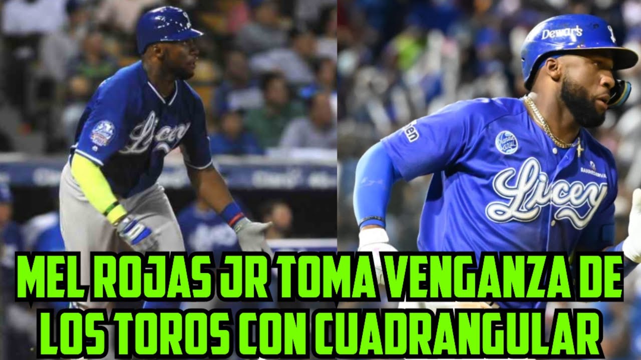 Mel Rojas JR y los Tigres del Licey Toman venganza de los Toros del ...