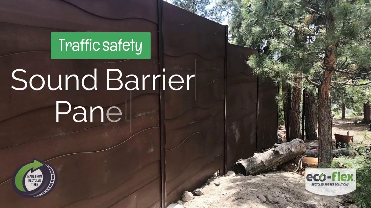 Sound Barrier Panels - Eco-flex Recycled Rubber Solutions - YouTube