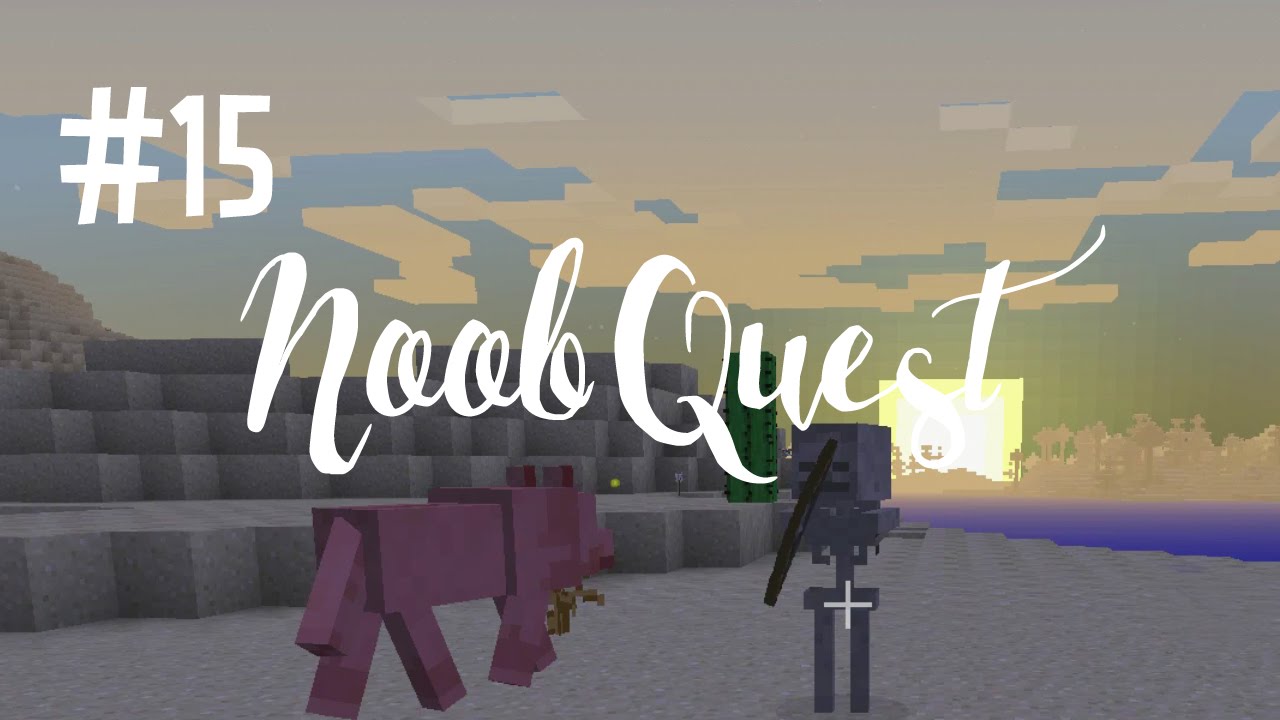 SHOWDOWN AT SUNRISE - NOOB QUEST (EP.15) - YouTube